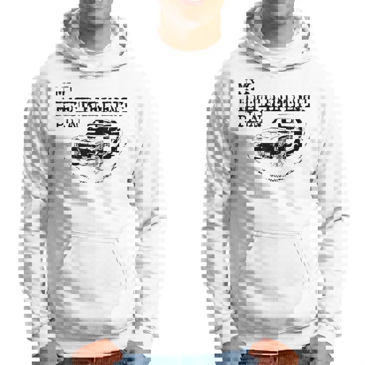 My Retirement Plan Vintage Classic Project Car Mechanic Retirement ...