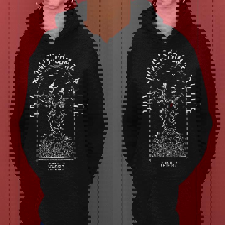 Skeleton Bible Verse Dry Bones Come Alive Christian Jesus Women Hoodie ...