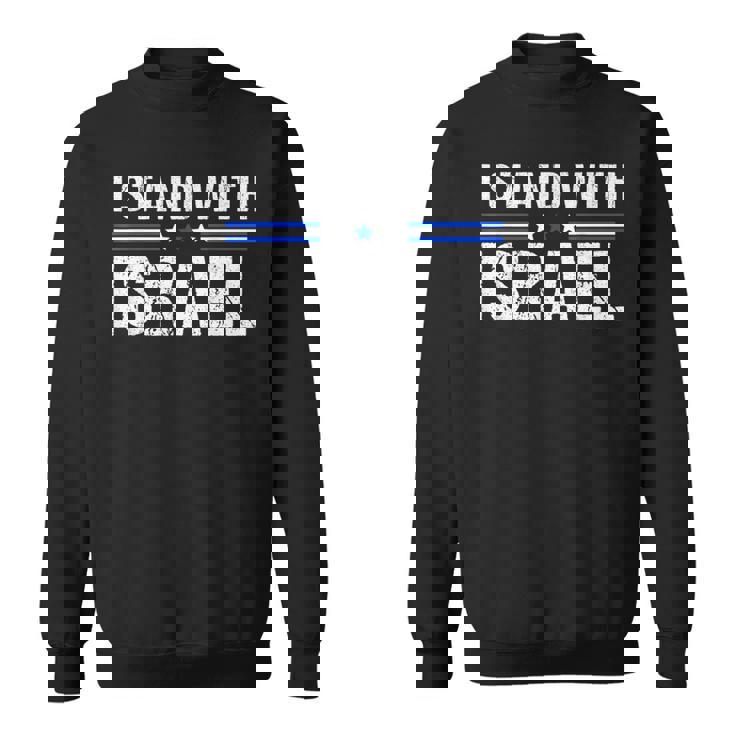 Support I Stand With Israel Jewish Heritage Israeli Flag Sweatshirt ...