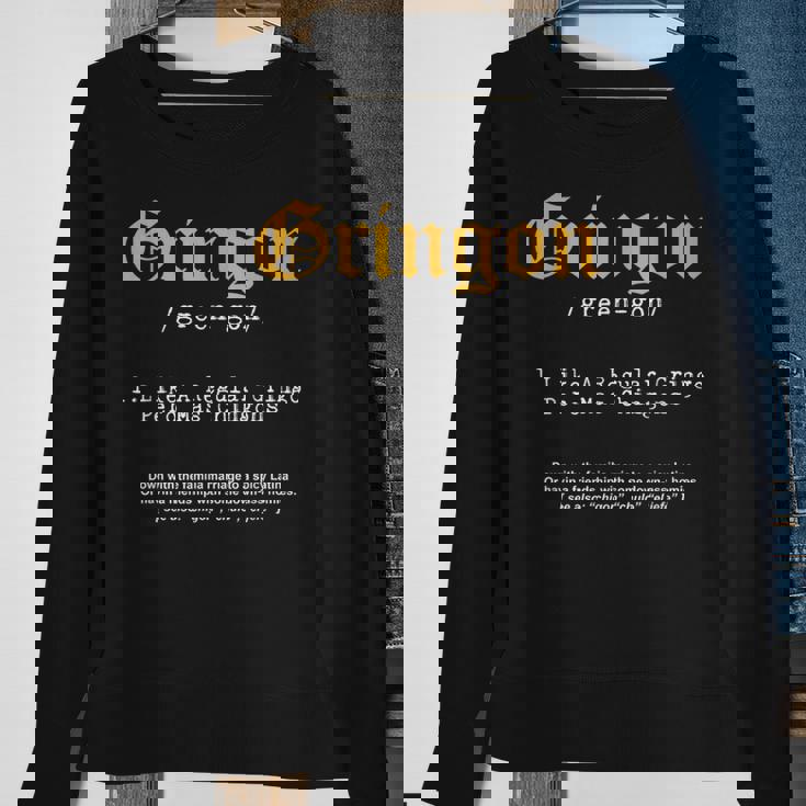 Gringón Funny Definition Mexican Chingon Sweatshirt | Mazezy