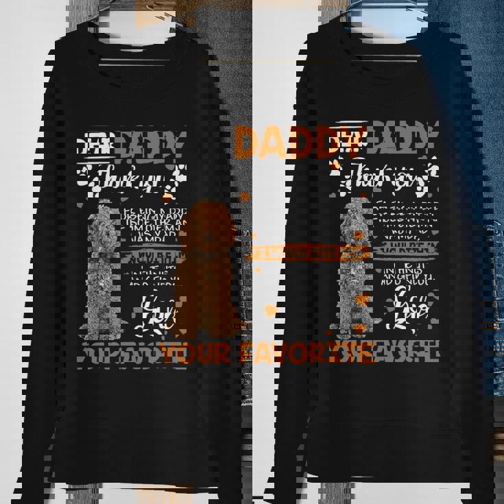 Labradoodle Dog Dear Daddy Thank You For Being My Daddy Sweatshirt ...