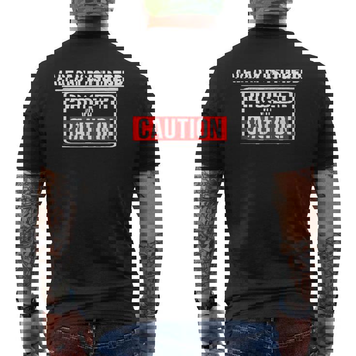 Already Disturbedproceed With Caution Quote Men's Back Print T-shirt ...