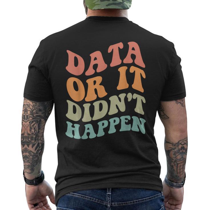 Data Or It Didn't Happen Aba Therapist Retro Vintage Men's T-shirt Back ...