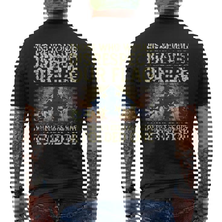 Those Who Would Disrespect Our Flag Vintage Veteran Quote Men's T-shirt ...