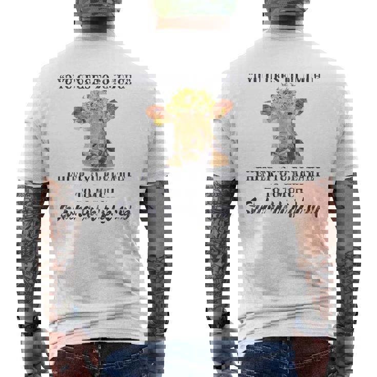 Heifer Cow You Curse Too Much Funny Cow Lover Quote Mens Back Print T ...