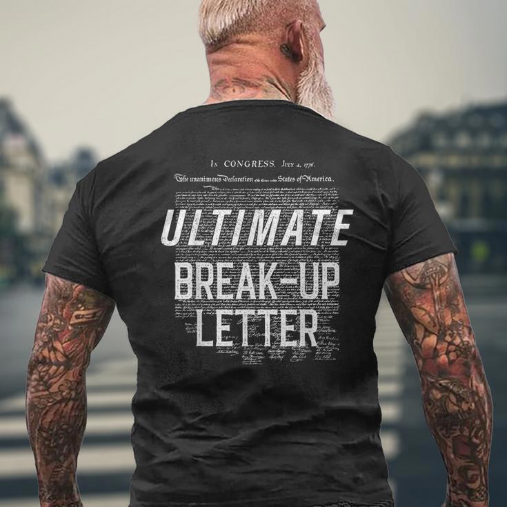 Declaration Of Independence Ultimate Break-Up Letter Mens Back Print T ...