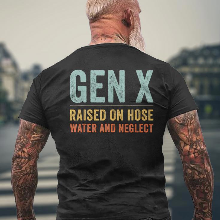 Gen X Raised On Hose Water And Neglect Retro Generation X Men's T-shirt ...