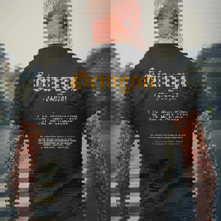 Gringón Funny Definition Mexican Chingon Mens Back Print T-shirt | Mazezy