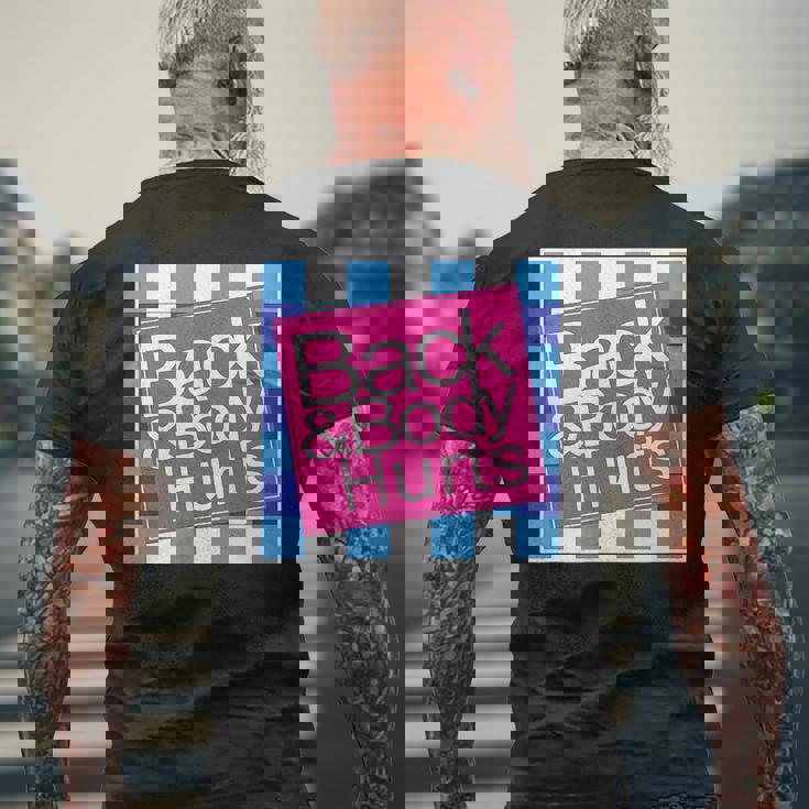 Vintage Back Body Hurts Cute Funny Meme Parody Meme Funny Gifts Mens ...