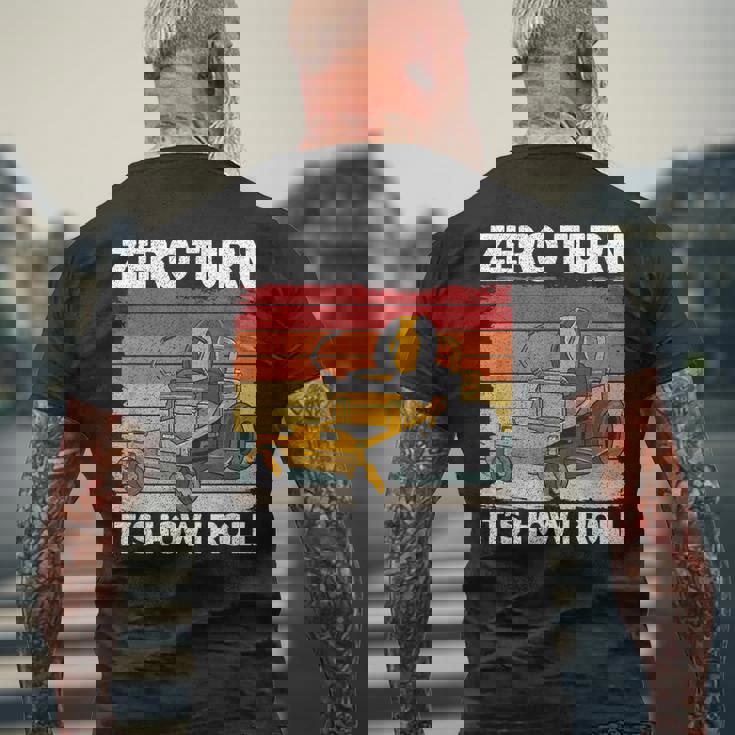 Zero Turn It's How I Roll Landscaping Lawn Mower Men's T-shirt Back ...