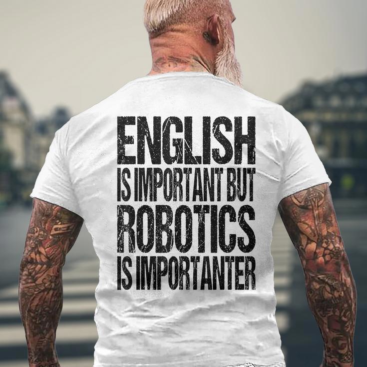 Fun Robotics Lover Saying Robotics Enthusiasts Men's T-shirt Back Print ...
