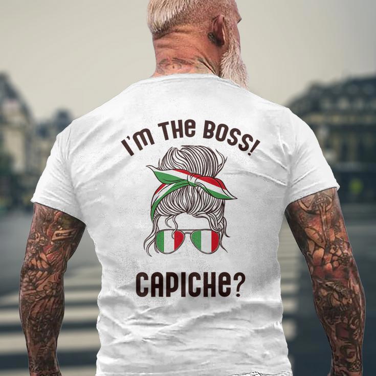 Im The Boss Capiche Italian Woman Bun Italy Meme On Back Mens Back ...