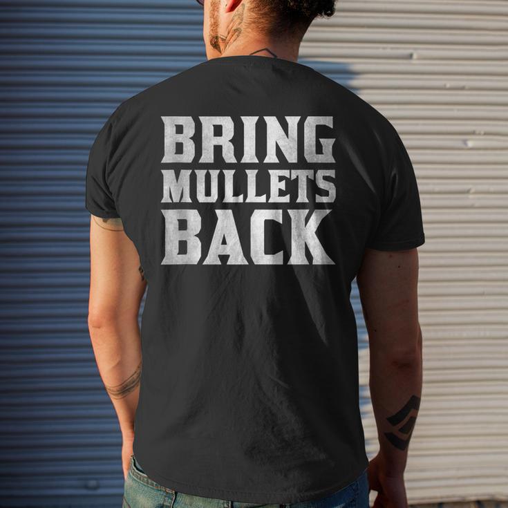 Bring Mullets Back Funny Mullet Pride Vintage Hairstyle Mens Back Print ...