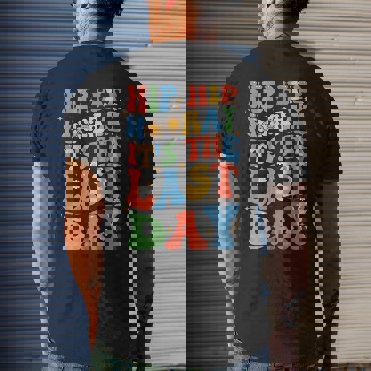 Hip Hip Hooray Its The Last Day Mens Back Print T-shirt | Mazezy