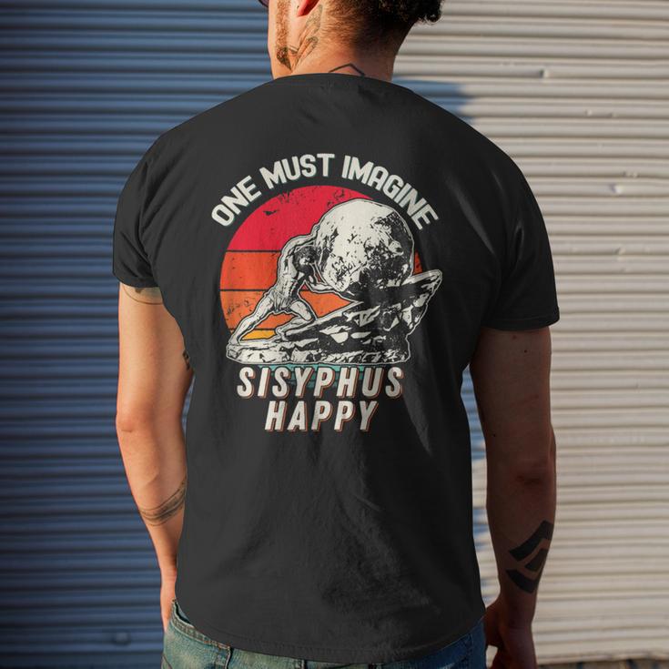 One Must Imagine Sisyphus Happy Cool Sisyphus Meme Men's T-shirt Back ...