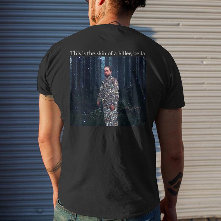 This Is The Skin Of A Killer Bella Funny Meme Meme Funny Gifts Mens ...