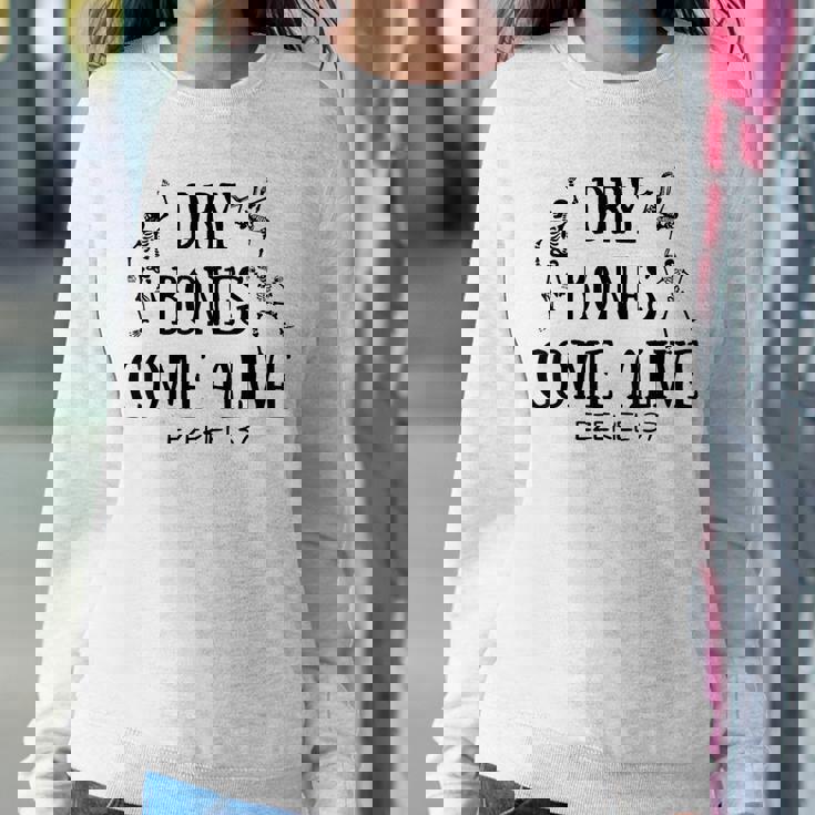 Dancing Skeleton Dry Bones Come Alive Bible Verse Christian Women Sweatshirt - Monsterry