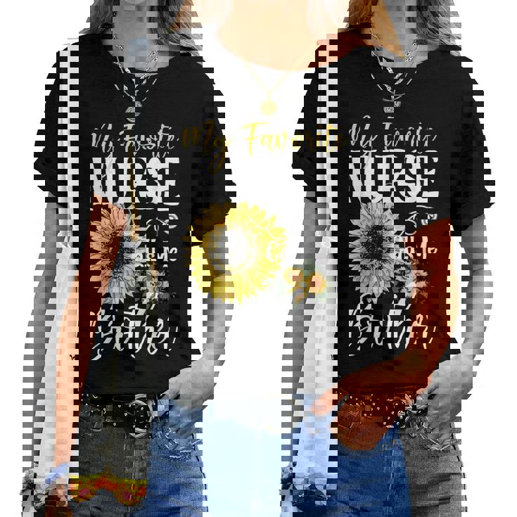 My Favorite Nurse Calls Me Brother Cute Sunflower Women T-shirt | Mazezy