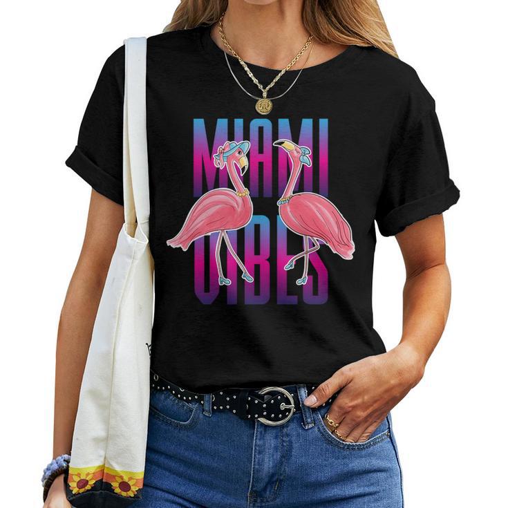 Miami Vibes Cool Summer Miami Florida Flamingo Women T-shirt | Mazezy