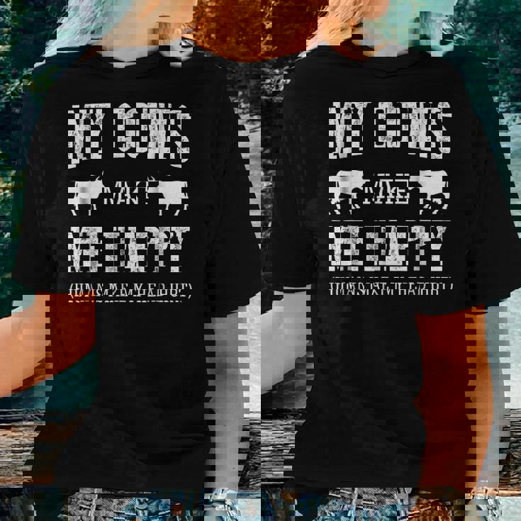 My Cows Make Me Happy Humans Make My Head Hurt Women T-shirt | Mazezy