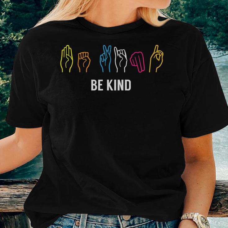 Be Kind Sign Language Asl Kindness Hand Talking Finger Signs Women T ...