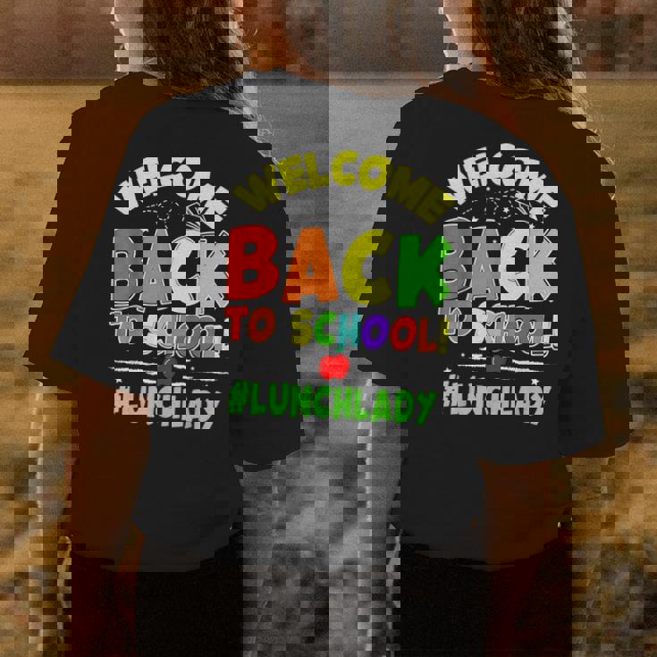 Welcome Back To School Lunch Lady Cafeteria Teacher Students Womens ...