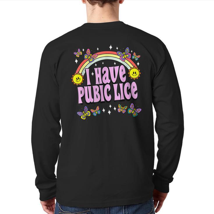 I Have Pubic Lice Retro Offensive Inappropriate Meme Hoodie | Mazezy