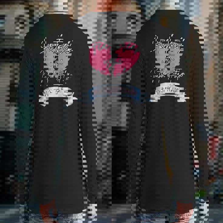 Heartbreak Is The National Anthem Sing It Proudly Back Print Long ...