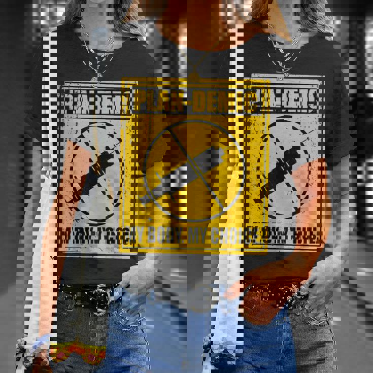 Plan-Demic My Body My Choice Plan Demic Plandemic T-Shirt | Mazezy