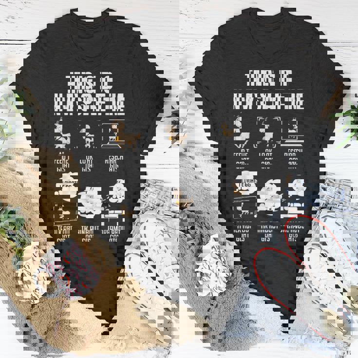 Things I Do In My Spare Time Goats Unisex T-Shirt | Mazezy