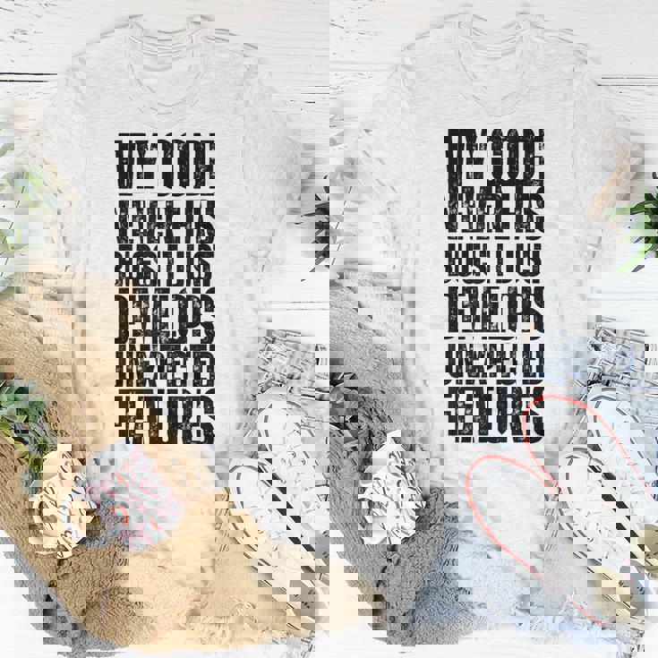 My Code Never Has Bugs Develops Unexpected Features Quote T-Shirt | Mazezy