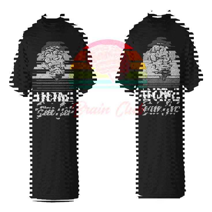 Neuroscience Abnormal Brain Club Neuroscientist T-Shirt | Mazezy