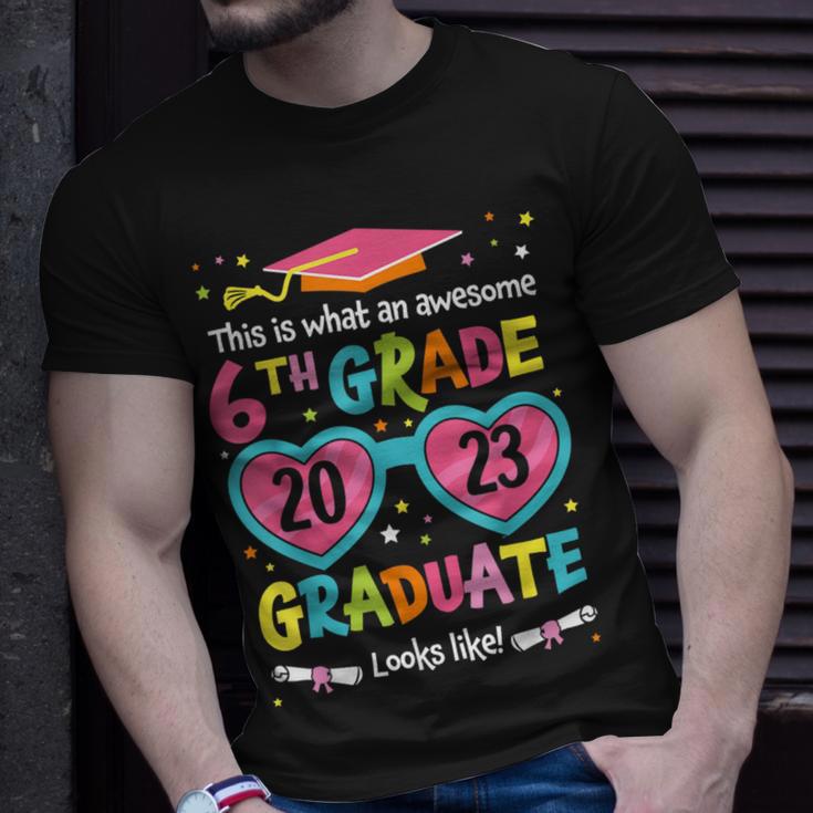 Awesome 6Th Grade Graduate Looks Like Class 2023 Graduation Unisex T ...