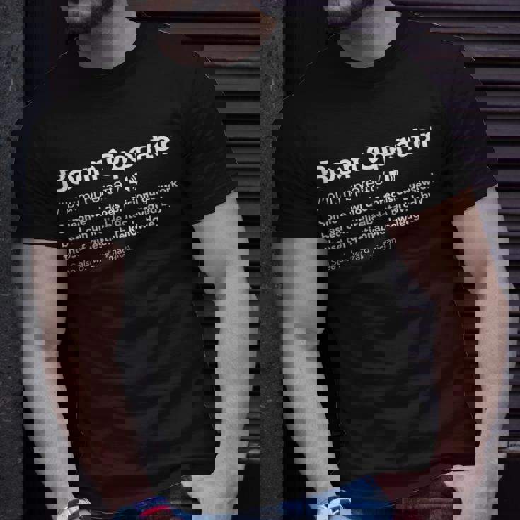 Boom Operator Meaning Noun Definition T-Shirt | Mazezy