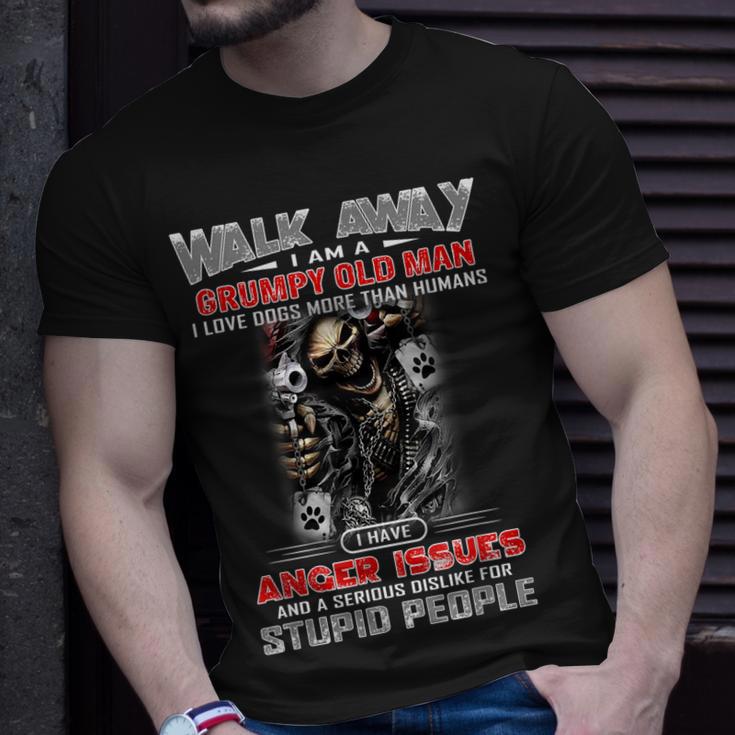 Walk Away I Am A Grumpy Old Man I Love Dogs More Than Gift For Mens ...