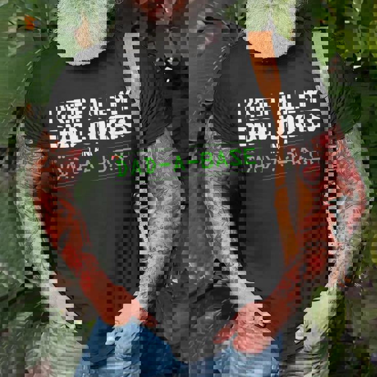 I Keep All My Dad Jokes In A Dad A Base Dad Sarcastic T-shirt - Thegiftio