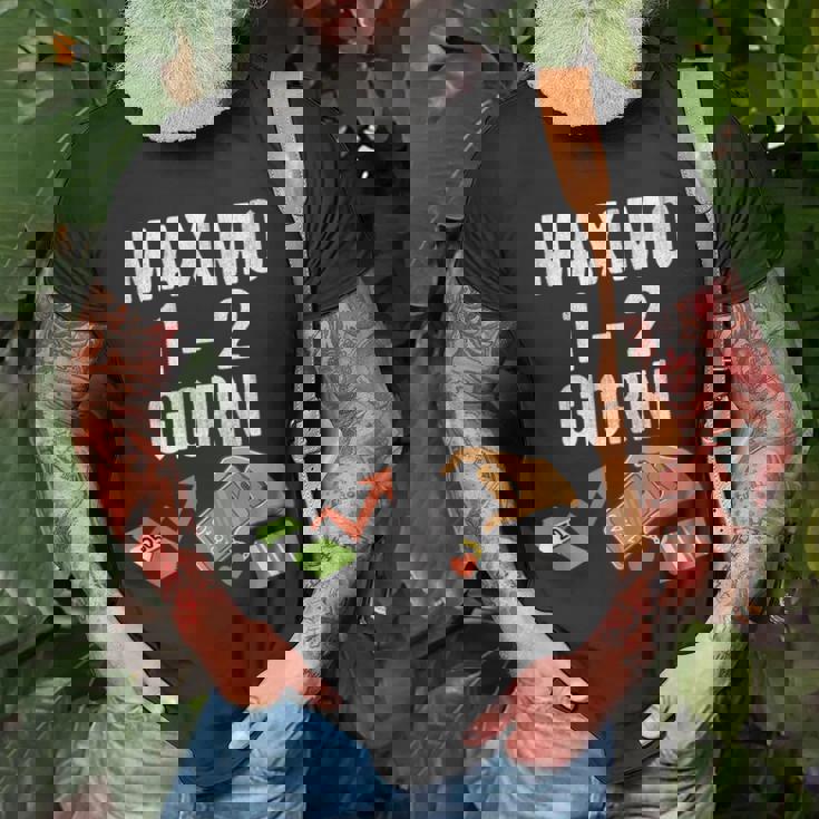 Maximo 1 2 Days Italian Meme Unisex T-Shirt | Mazezy