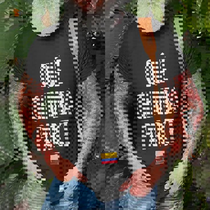 Qué Chimba Parce Colombia Colombian Slang Unisex T-Shirt | Mazezy